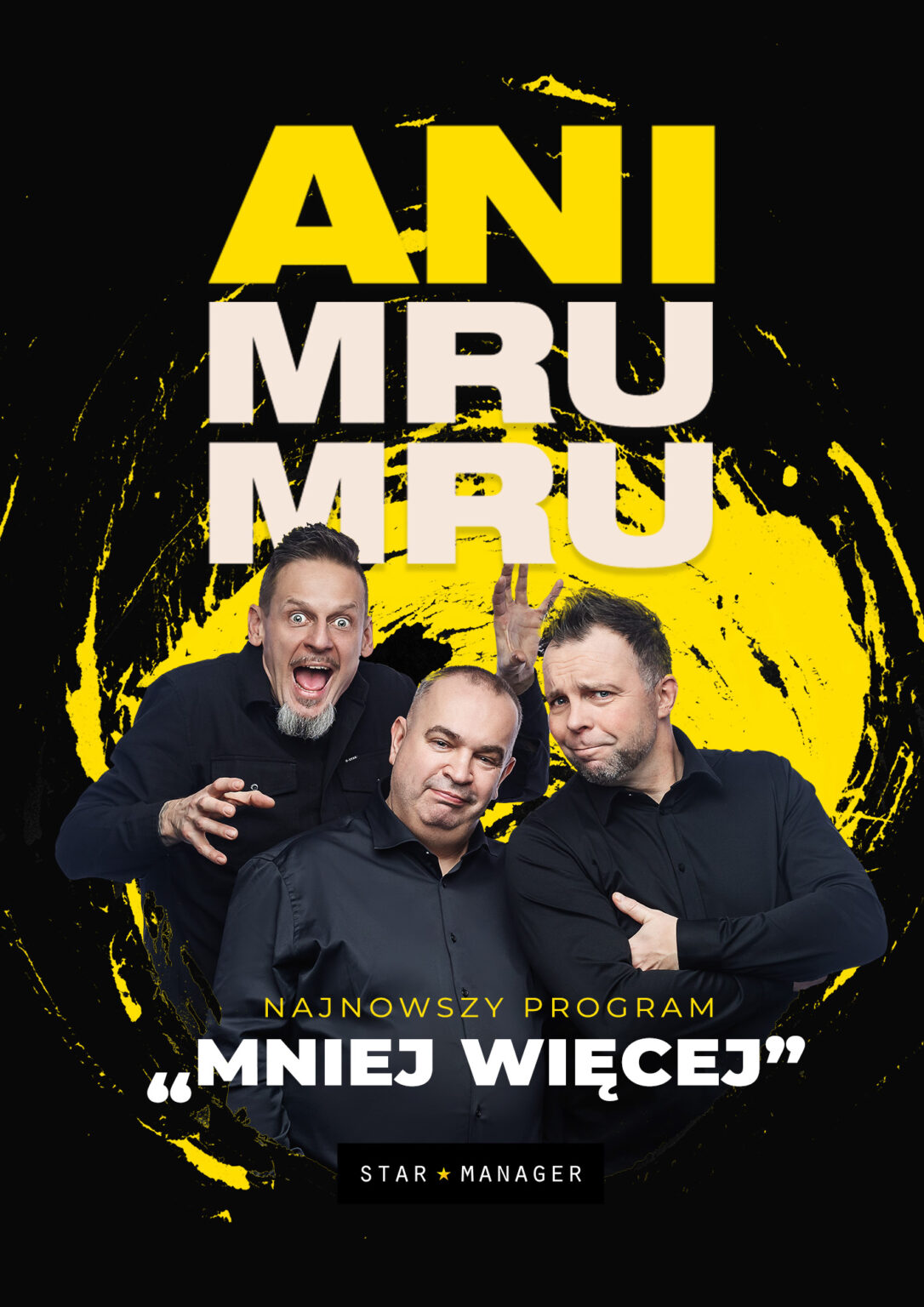 Kabaret Ani Mru Mru "Mniej więcej" - kultura.tarnów